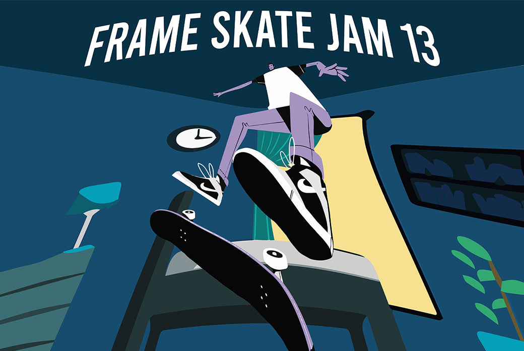 Frame Skate Jam 13 – FRAME