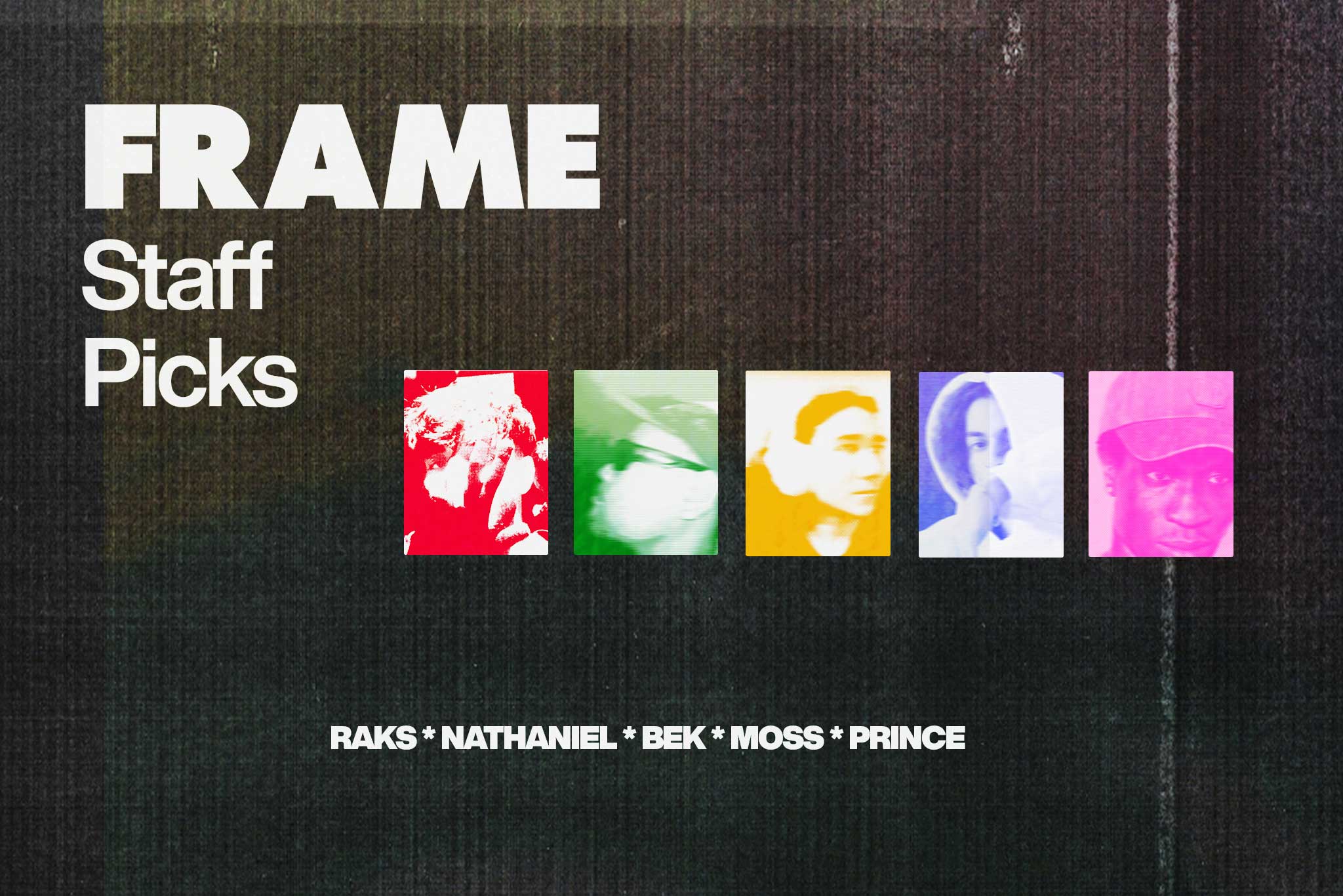 STAFF PICKS: THE 700 AED CHALLENGE – FRAME